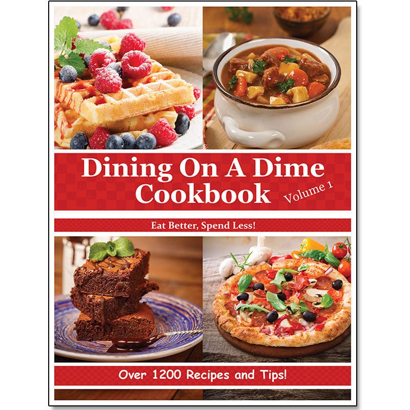 Dining On A Dime Cookbook **Volume 1** E-BOOK {580 Pages} – Living On A ...